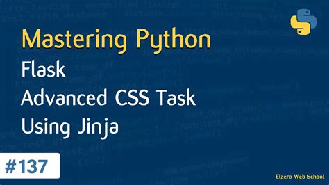Learn Python In Arabic 137 Flask Advanced Css Task Using Jinja Youtube