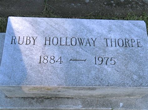 Ruby Holloway Thorpe 1884 1975 Mémorial Find A Grave