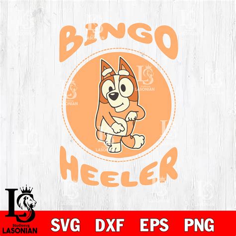 Bingo Heeler Svg Bluey Bingo Svg Dxf Eps Png File Digital Download