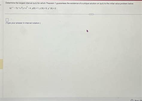 Solved Determine The Largest Interval Ab For Which