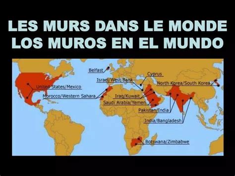 PPT LES MURS DANS LE MONDE LOS MUROS EN EL MUNDO PowerPoint