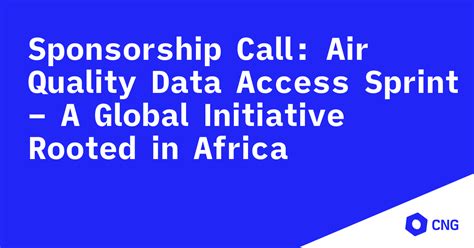 Sponsorship Call Air Quality Data Access Sprint A Global Initiative