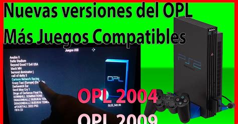 💥salieron Nuevas Versiones Del Opl Opl 2004 2009 Juankytutoriales