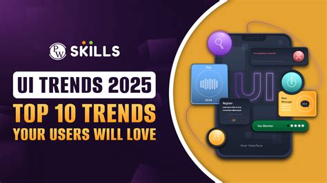 Ui Design Trends 2025 Top 10 Trends Your Users Will Love
