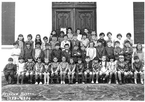 Photo De Classe Année Scolaire 1974 1975 De 1974 Ecole Publique