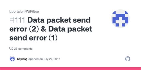 Data Packet Send Error 2 And Data Packet Send Error 1 · Issue 111