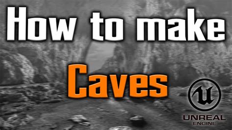 How To Make A Cave In Ue4 Unreal Engine 4 Youtube