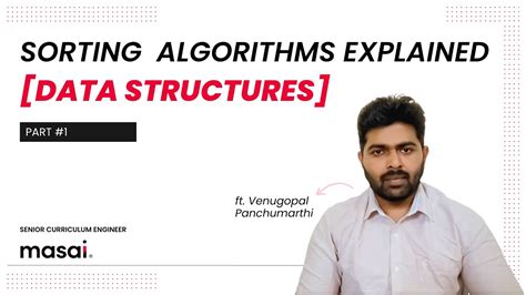 Sorting Algorithms Explained Part Iterative Sorting Algorithms Their Applications Youtube