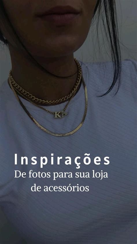 Não Sabe Como Tirar As Fotos Das Suas Peças Aqui Vai Uma Dica Fotos