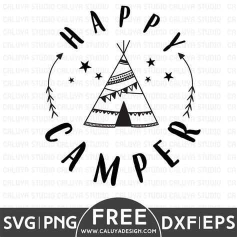 Happy Camper Free Svg Caluya Design