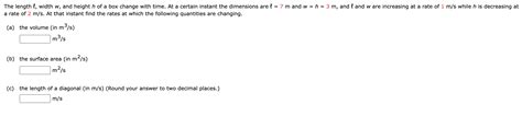 Solved The Length Width W And Height H Of A Box Change Chegg