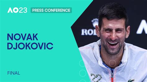Novak Djokovic Press Conference Australian Open 2023 Final Win Big