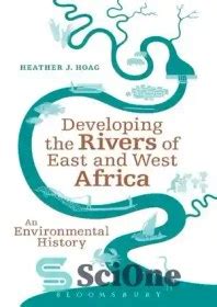 خرید و قیمت دانلود کتاب Developing the Rivers of East and West Africa