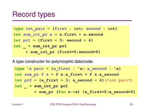 CSEP505: Programming Languages Lecture 1: Intro; OCaml; Functional ...