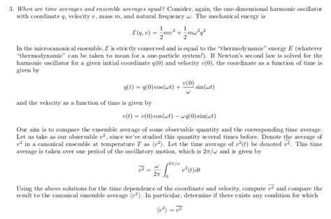 Solved 3 When Are Time Averages And Ensemble Averages