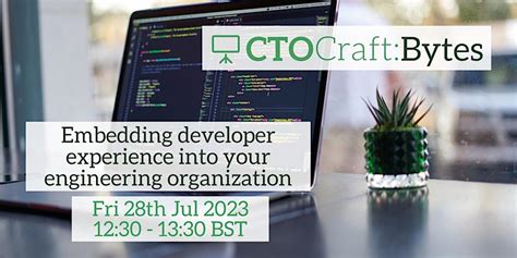 cto craft on linkedin cto craft bytes embedding developer experience