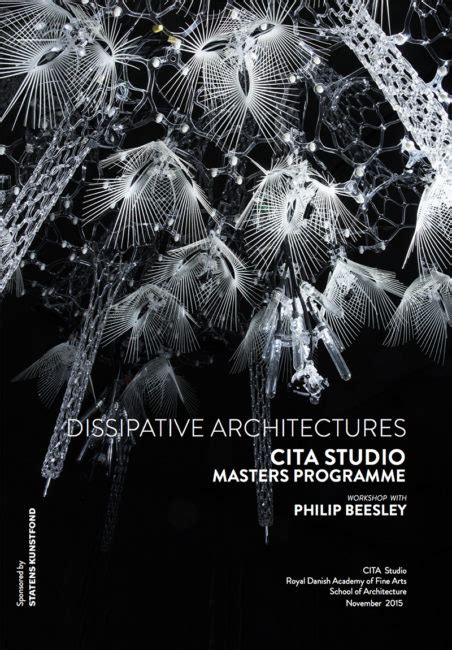 Dissipative Architectures Living Architecture Systems Group