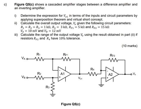 solved figure q5 c shows a cascaded amplifier stages