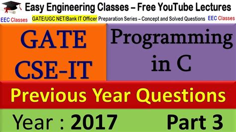 Cc Programming For Gate 2018 Previous Year Solved Questions Youtube