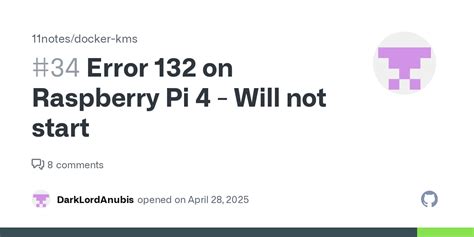 Error 132 On Raspberry Pi 4 Will Not Start · Issue 34 · 11notes