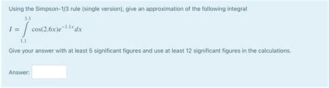 solved using the simpson 1 3 rule single version give an