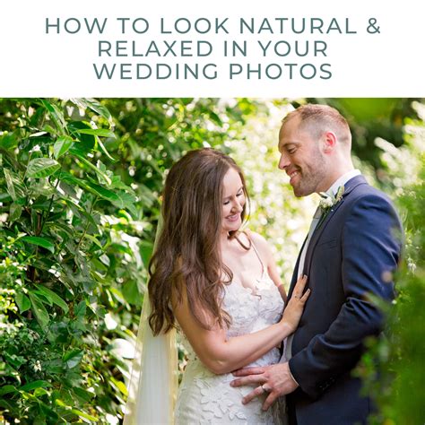8 Tips To Look Natural And Relaxed In Your Wedding Photos Jon