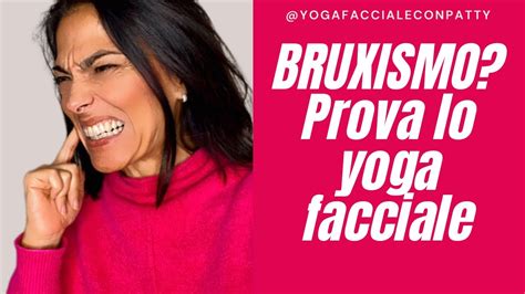 Massaggio Del Massetere Per Bruxismo Yoga Facciale Face Yoga Youtube