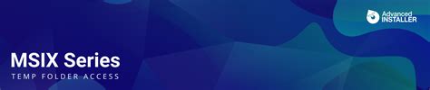 How Does MSIX Handle The Temp Folder And Why Is It Important To Know It