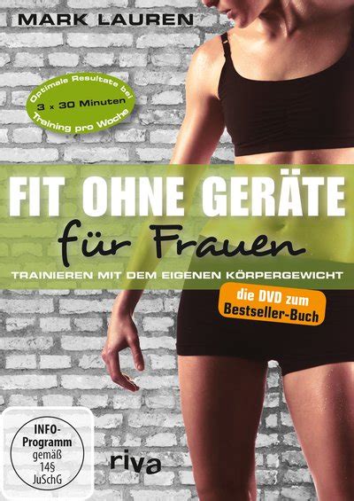 Fit ohne Geräte für Frauen Trainieren mit dem eigenen Körpergewicht