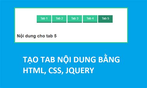 T O Tab N I Dung N Gi N V I Html Css Jquery Cho Blogger Wordpress