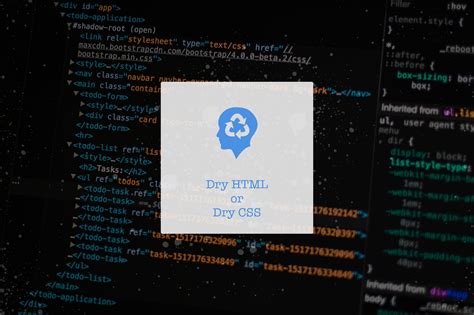 Dry Html Or Dry Css Time To Hack