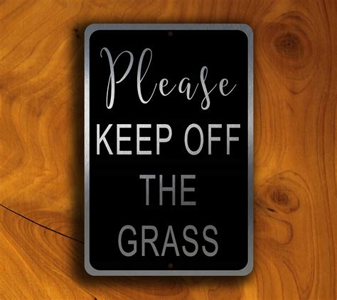 Garden Signs Please Keep Off The Grass Sign