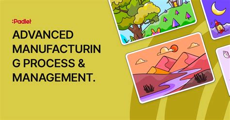 Advanced Manufacturing Process And Management