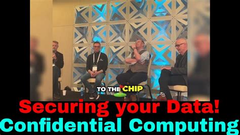 Securing Your Data 🔒 The Power Of Confidential Computing 💡 Youtube