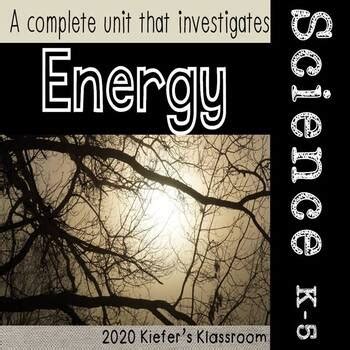 Energy By Kiefer S Klassroom TPT