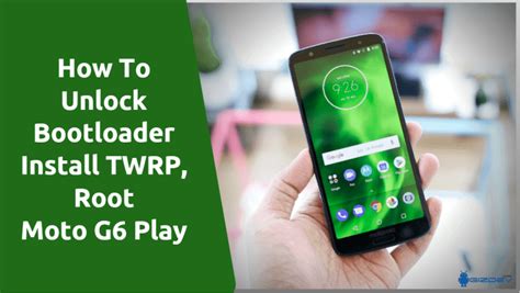 How To Unlock Bootloader Install Twrp Root Moto G Play