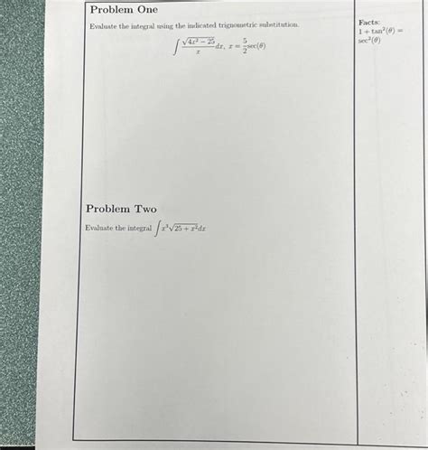 Solved Problem One Evaluate The Integral Using The Indicated