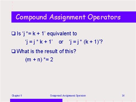 Compound Assignment Operators