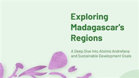 Exploring Madagascar S Regions By Mahika Bisht Mohanan On Prezi