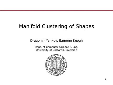 Ppt Manifold Clustering Of Shapes Powerpoint Presentation Free Download Id 5261