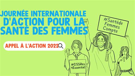 JOURNÉE INTERNATIONALE DACTION POUR LA SANTÉ DES FEMMES APPEL À LACTION 2022 May 28
