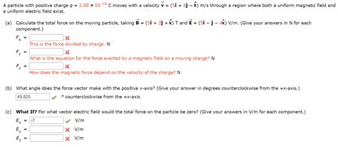Solved A Particle With Positive Charge Q288×10−18c Moves