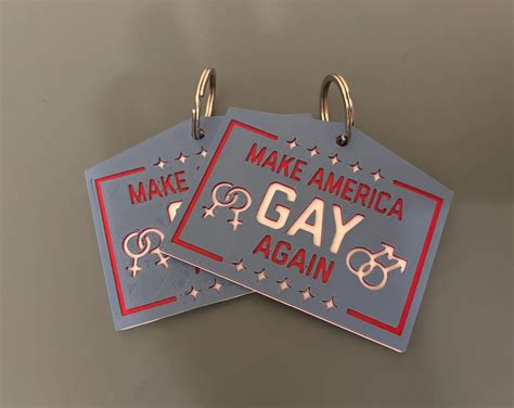 Make America Gay Again Keychain By Elliot Finn Download Free Stl