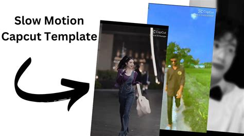 Slow Motion Capcut Template Latest Links 2024