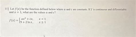 Solved 11 Let Fx Be The Function Defined Below Where A