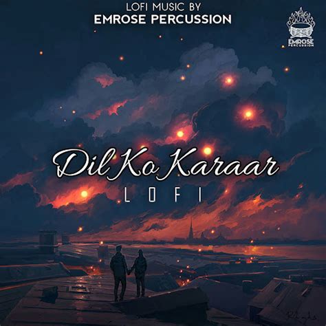 Dil Ko Karaar Lofi Youtube Music