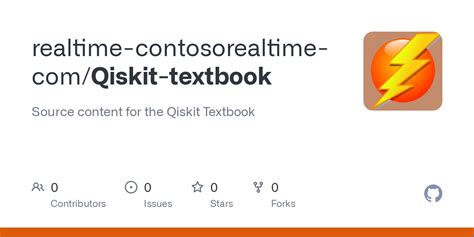 Github Realtime Contosorealtime Com Qiskit Textbook Source Content For The Qiskit Textbook