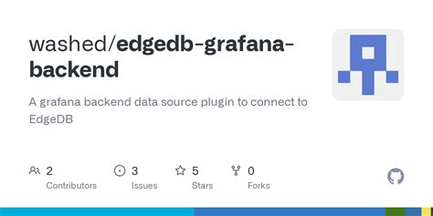 github washed edgedb grafana backend a grafana backend data source