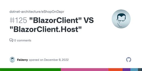 BlazorClient VS BlazorClient Host Issue Dotnet Architecture EShopOnDapr GitHub
