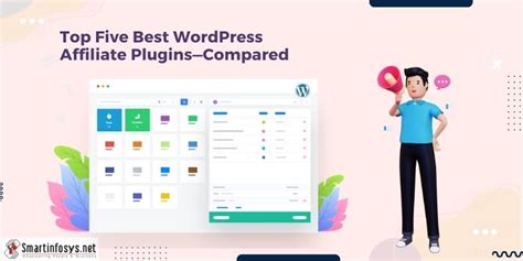 Top Five Best Wordpress Affiliate Plugins—compared Smartinfosys Blog